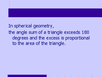 In spherical geometry,